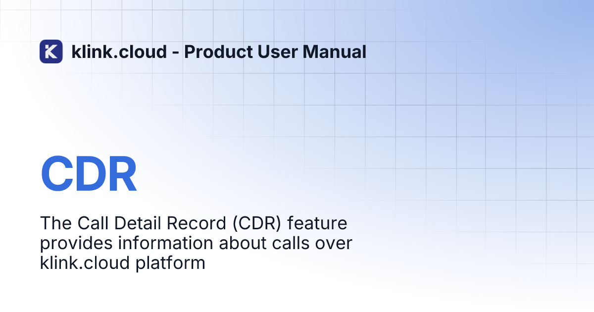 CDR | klink.cloud - Product User Manual